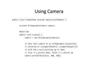 Implementing a Simple Game using libGDX | PDF | 3-D Graphics | Computer Software and Applications