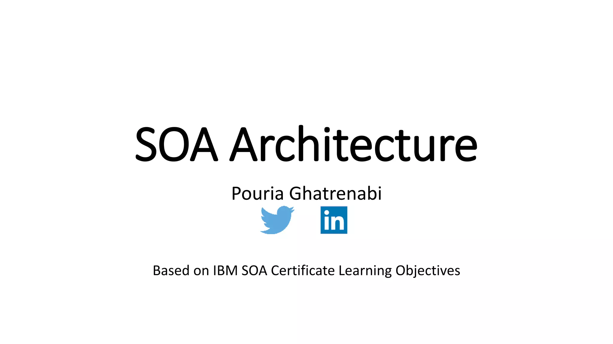 03 Service Oriented Architecture Series - Basic SOA Architecture | PPTX