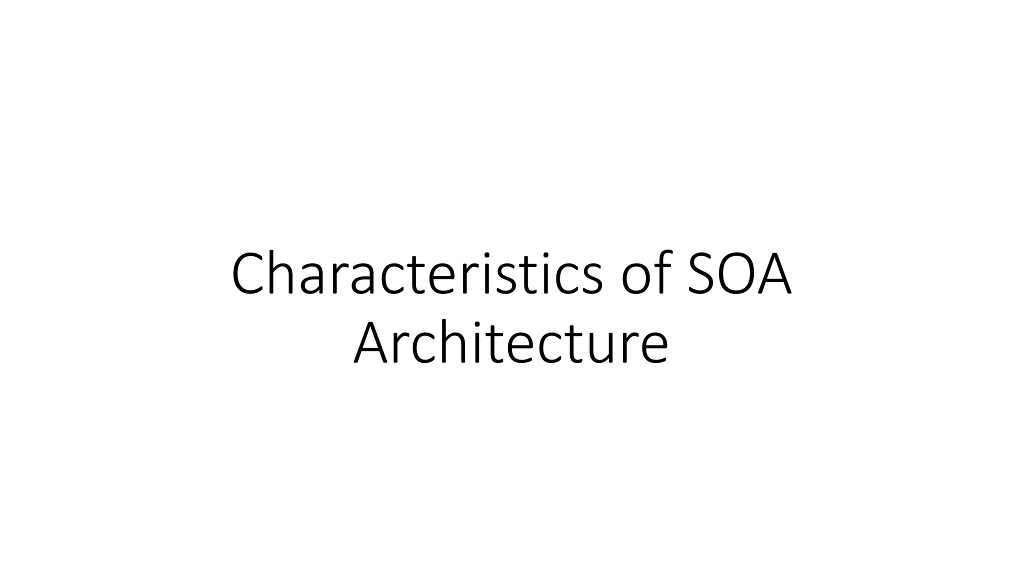 03 Service Oriented Architecture Series - Basic SOA Architecture | PPTX