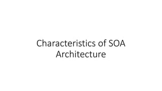 03 Service Oriented Architecture Series - Basic SOA Architecture | PPTX