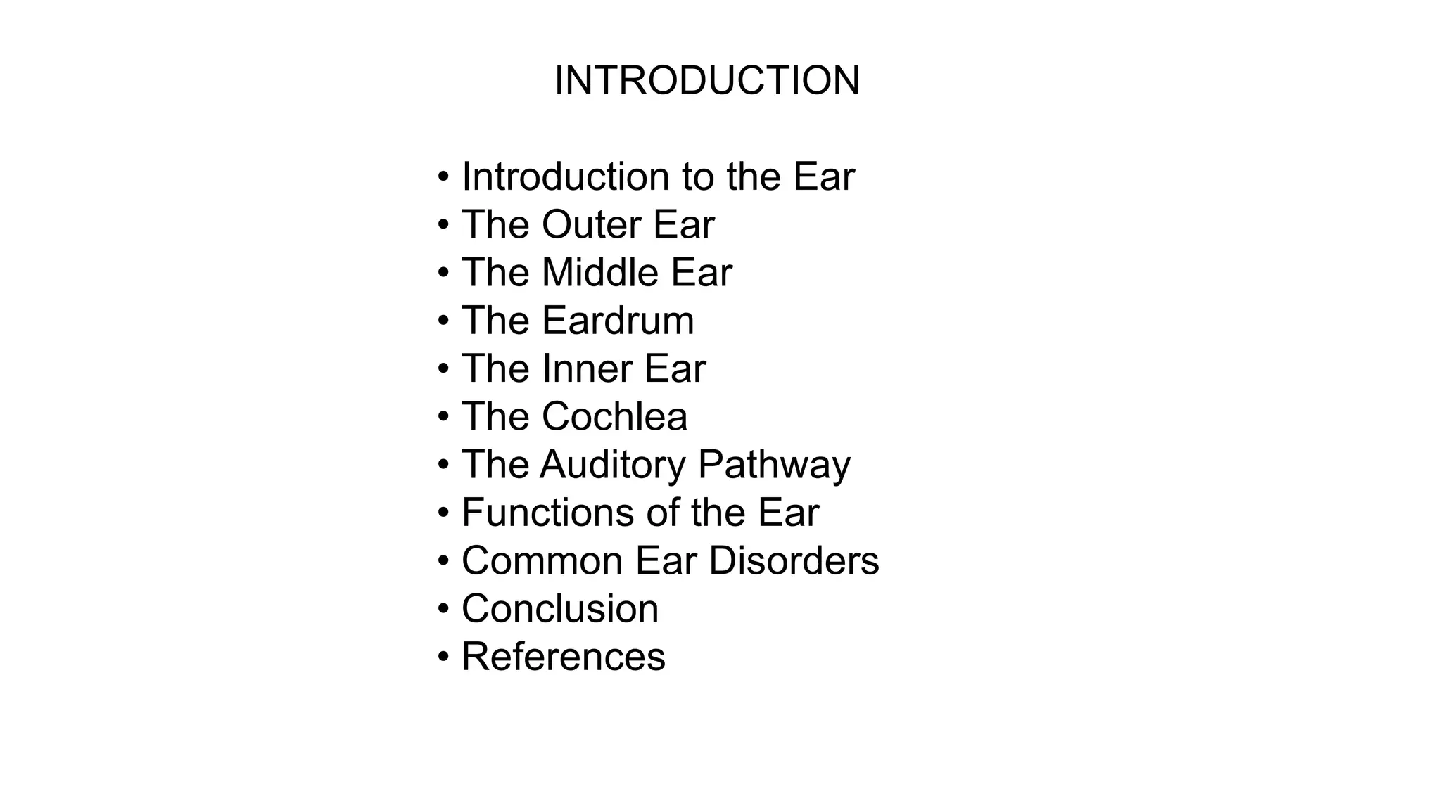DESCRIBE THE STRUCTURE AND FUNCTIONS OF EAR | PPT