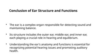DESCRIBE THE STRUCTURE AND FUNCTIONS OF EAR | PPT