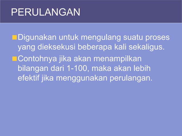 03. Struktur Kondisi Dan Perulangan | PPT
