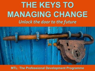 The Keys to Managing Change | PPT