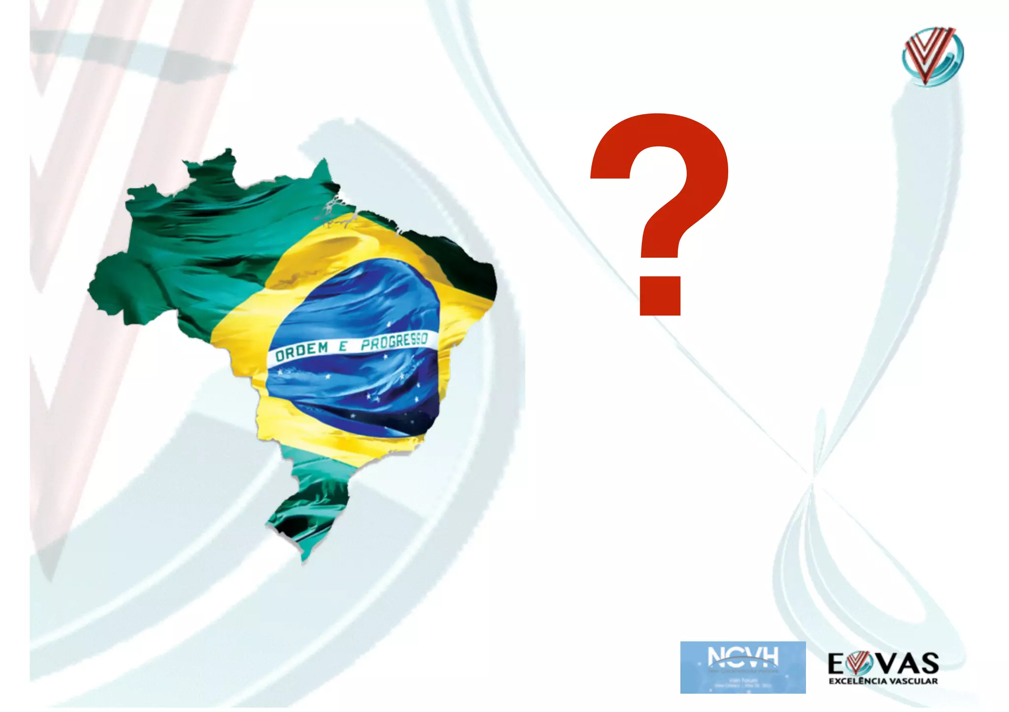 The brazilian experience in superficial venous insufficiency and what ...