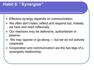 03 the eight habits of highly effective people | PPT