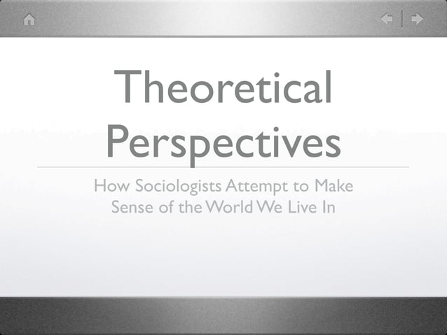 03 - Theoretical Perspective | KEY