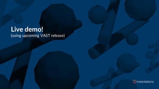 Building Full-Stack Unicode Applications with VAST | PPT