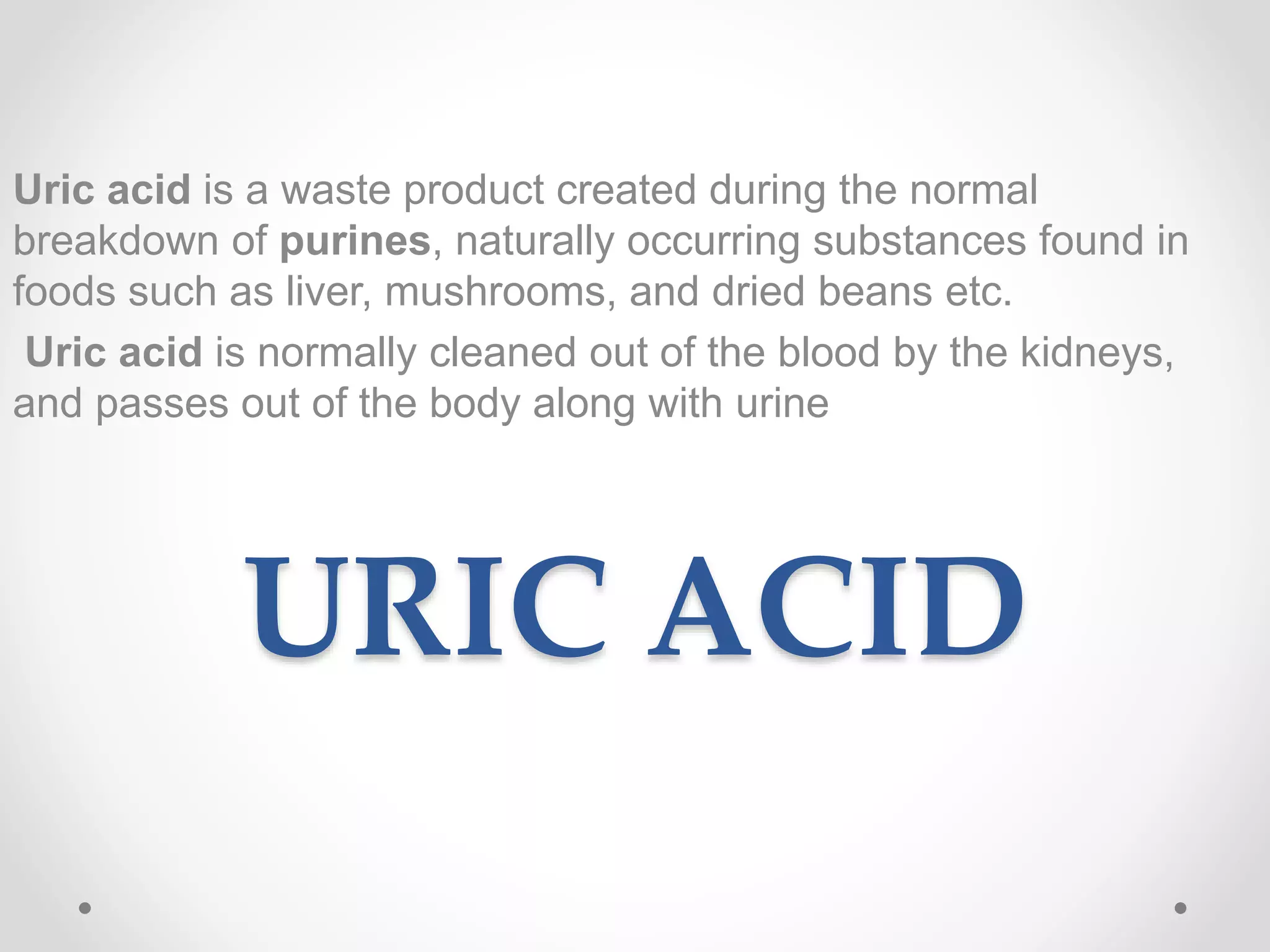 uric acid | PPTX