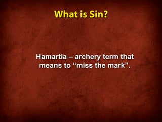 03. What is Sin? | PPT