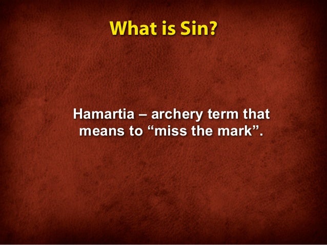 03. What is Sin?