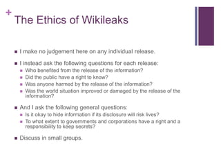 ETHICS10 - Wikileaks and the Ethics of Whistleblowing | PPT