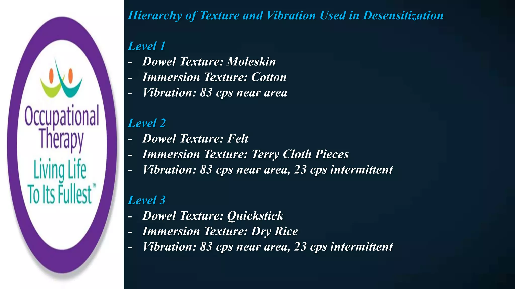 Occupational Therapy Sensory Testing and Intervention | PPTX