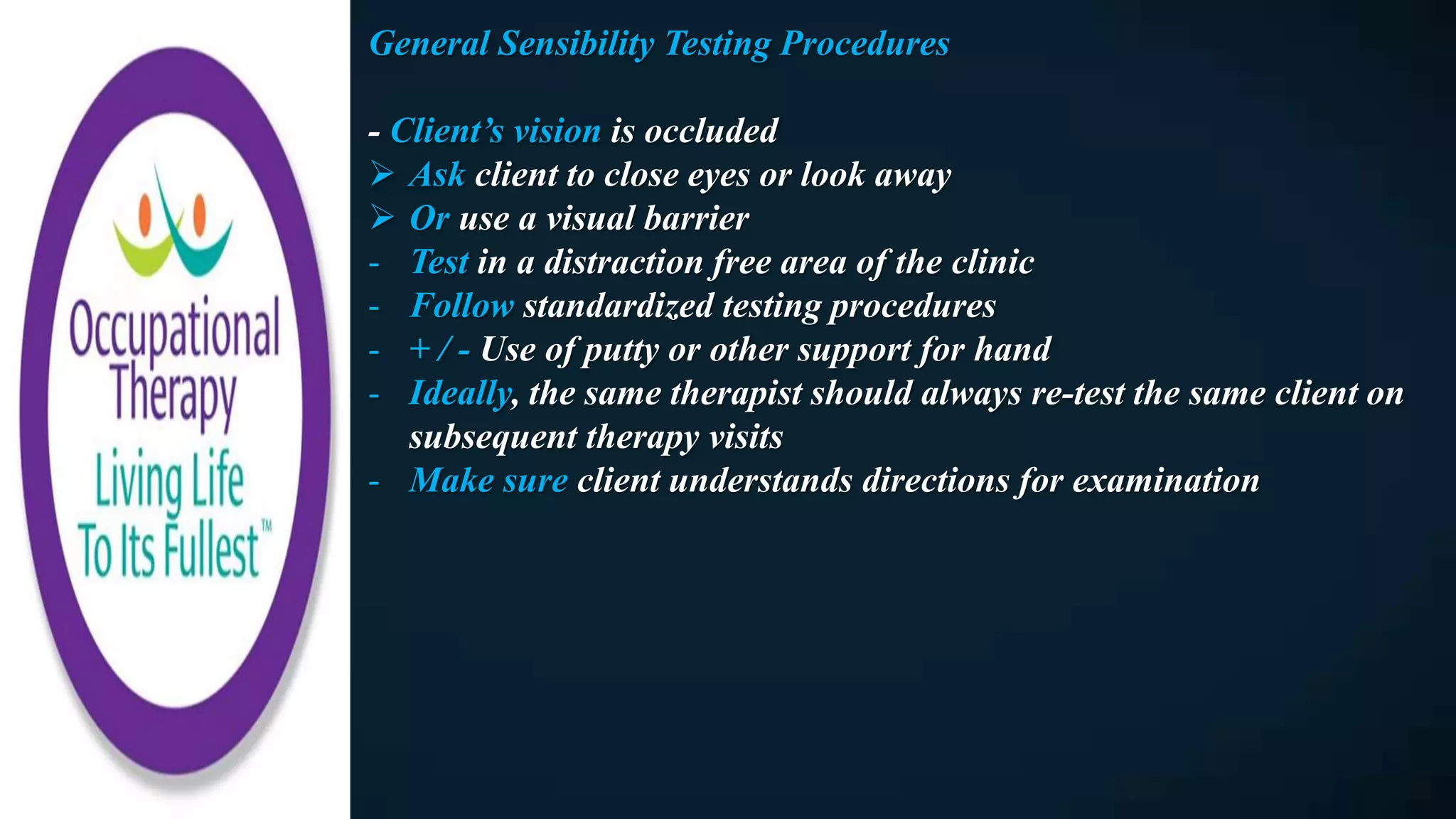 Occupational Therapy Sensory Testing and Intervention | PPTX