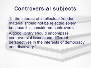 Guidance on the management of controversial material in public ...