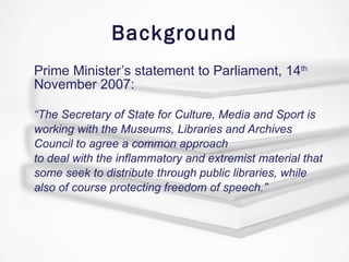 Guidance on the management of controversial material in public libraries | PPT