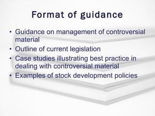 Guidance on the management of controversial material in public libraries | PPT