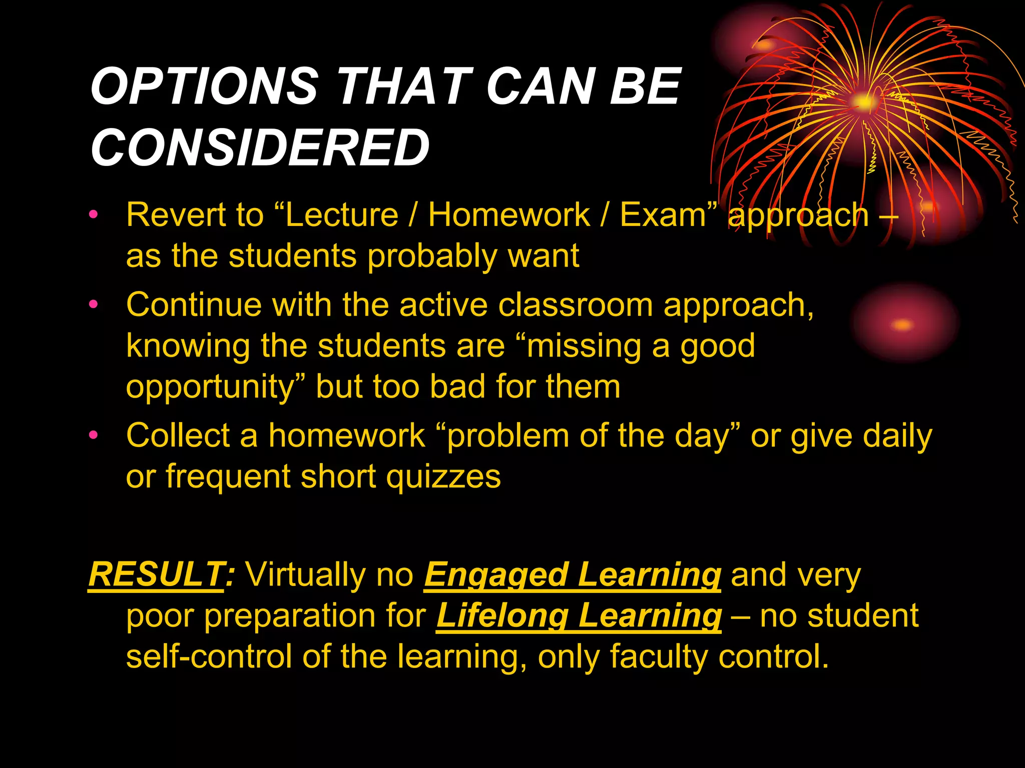 Active Classrooms Passive Students | PPT