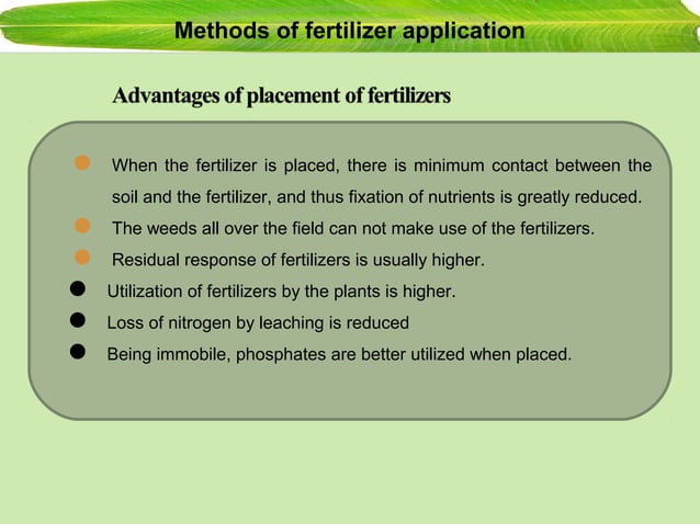 Methods of Fertilizer Application | PPT | Agriculture | Industries