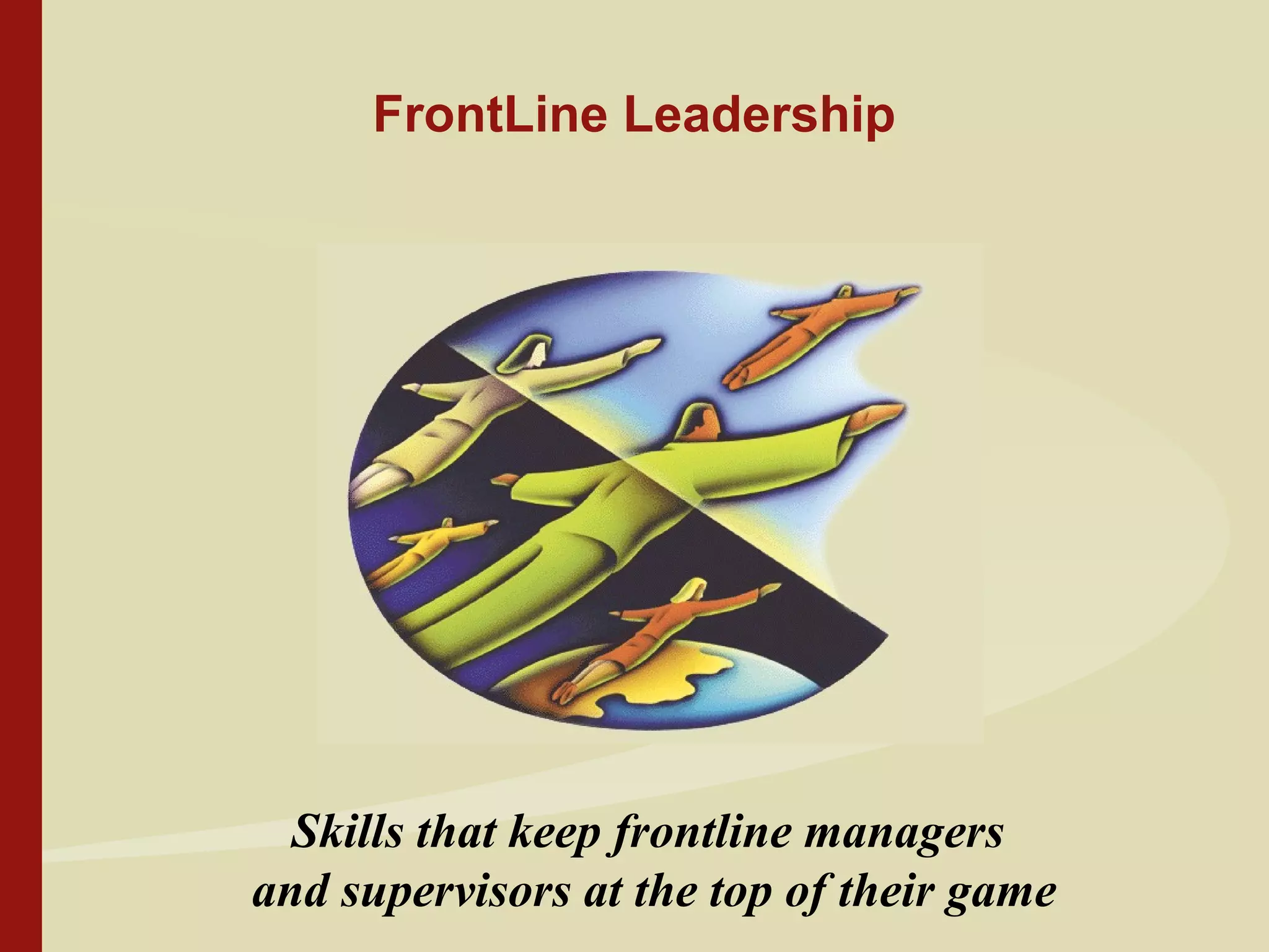 031 Front Line Leadership | PPT
