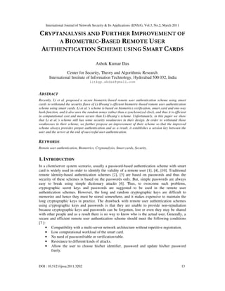 CRYPTANALYSIS AND FURTHER IMPROVEMENT OF A BIOMETRIC-BASED REMOTE USER AUTHENTICATION SCHEME ...