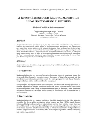 A ROBUST BACKGROUND REMOVAL ALGORTIHMS USING FUZZY C-MEANS CLUSTERING | PDF