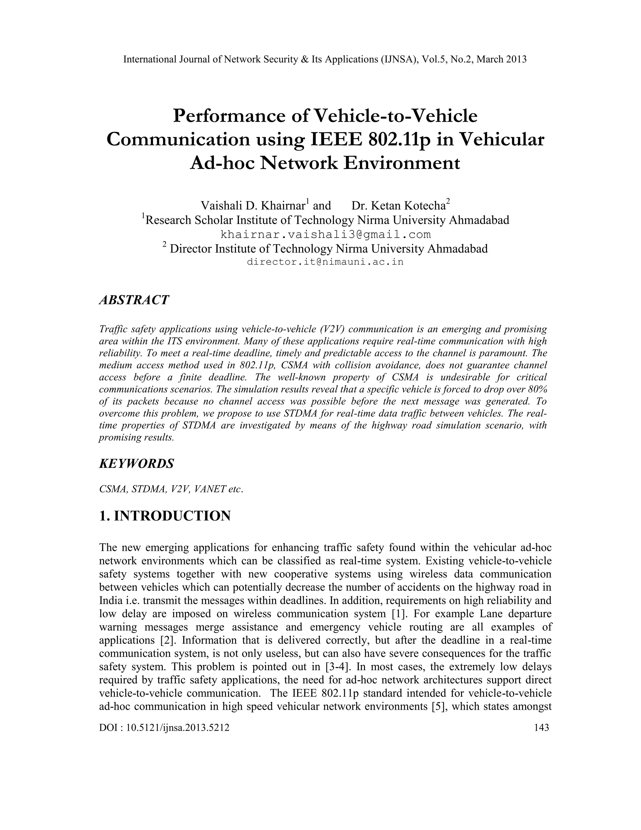 Performance of Vehicle-to-Vehicle Communication using IEEE 802.11p in Vehicular Ad-hoc Network ...
