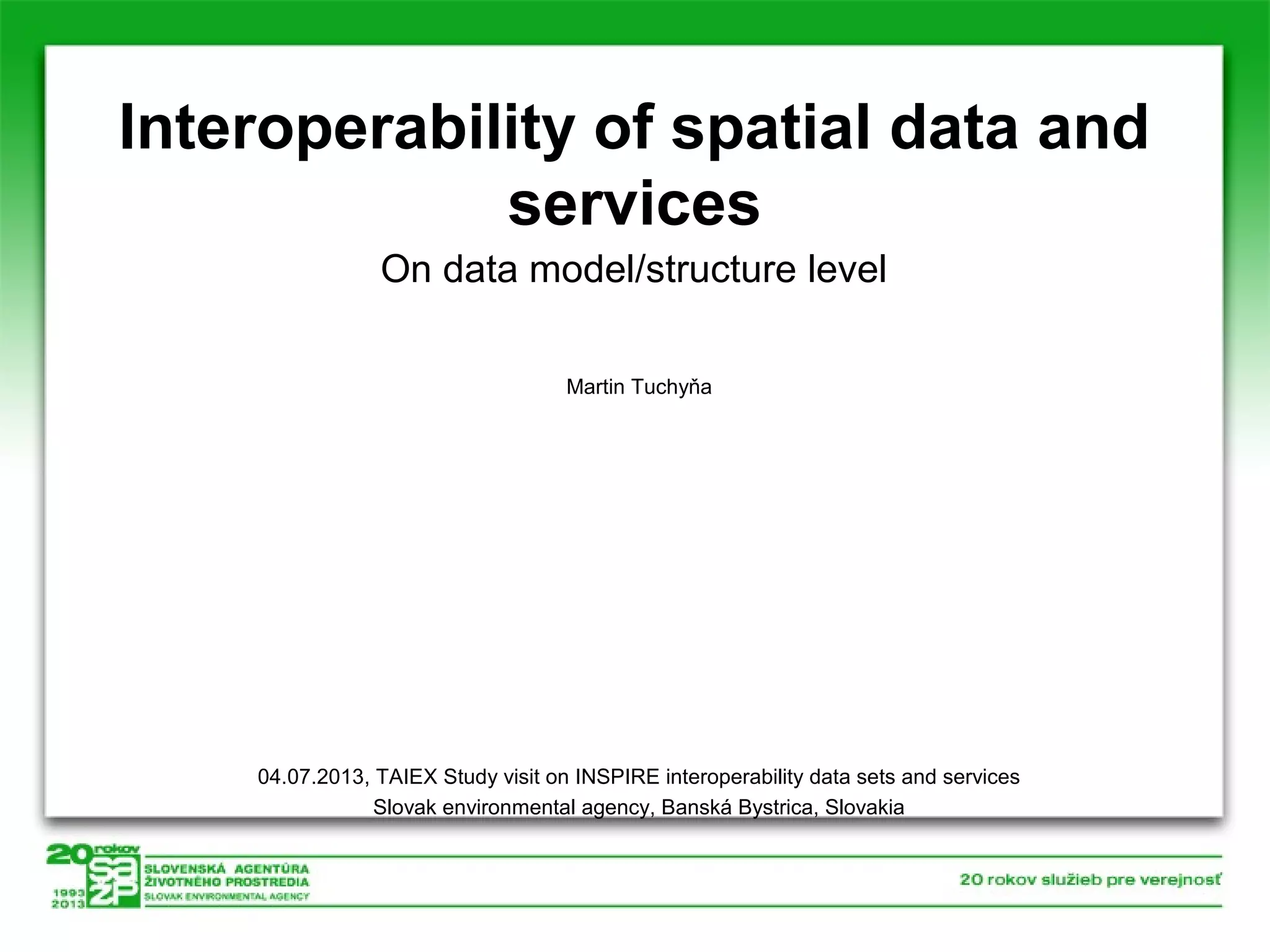 Interoperability of spatial data and services | PPT