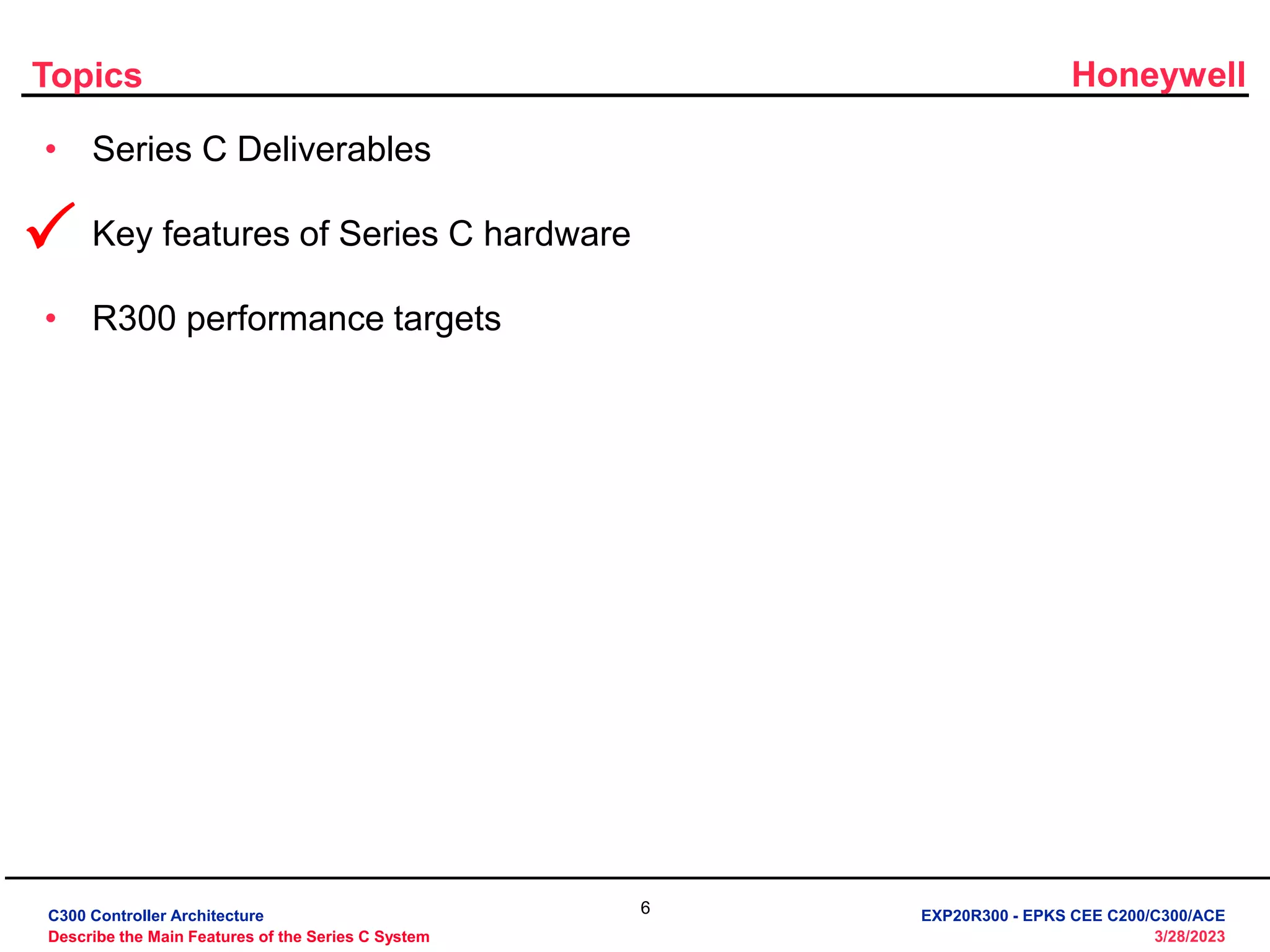 03_20R300_1_C300 Controller Architecture.ppt