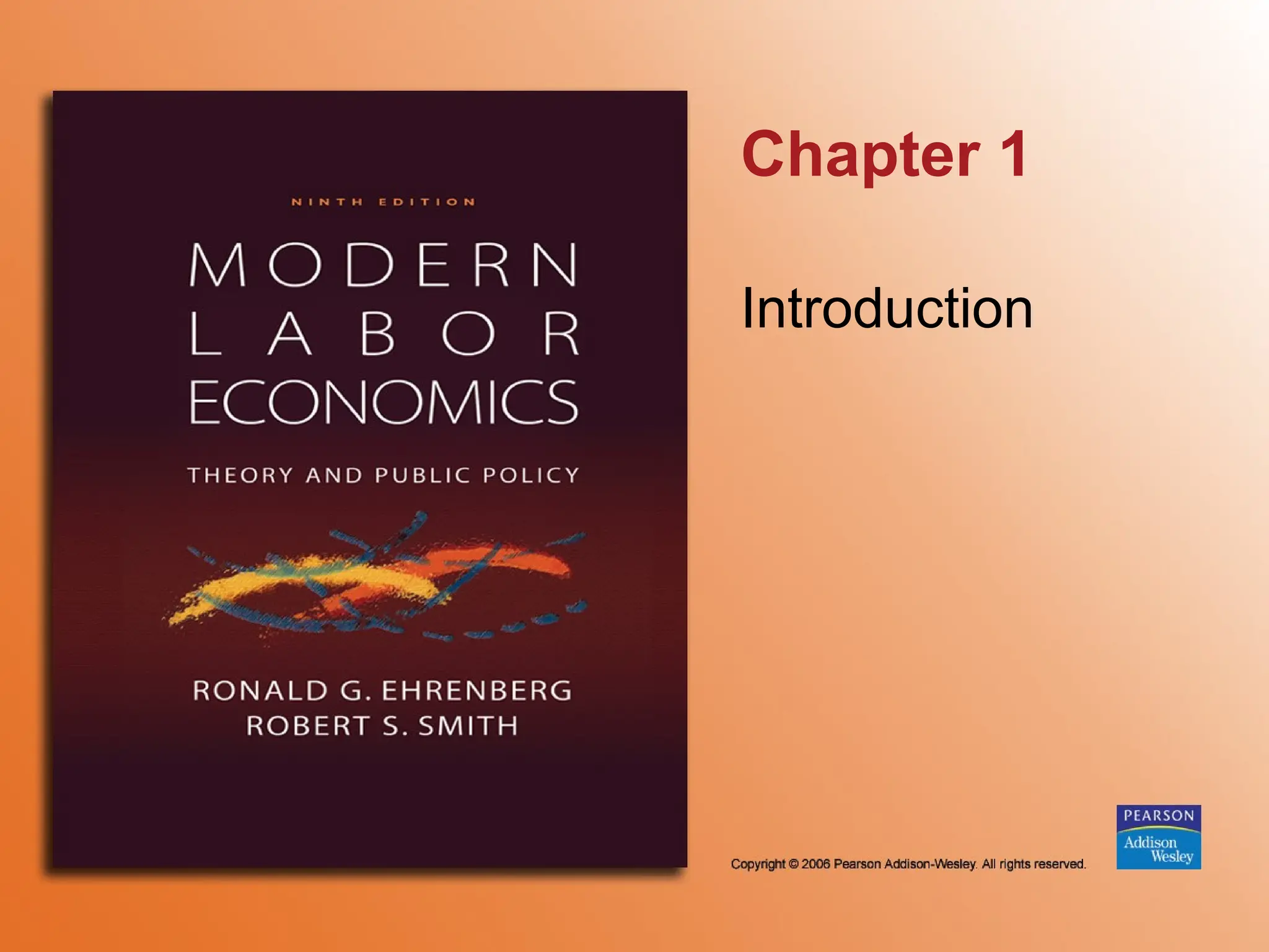 Modern labor economics_ppt_c01_Ehrenberg | PPT