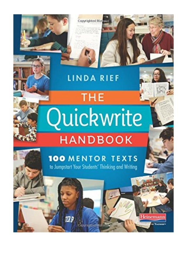 The Quickwrite Handbook PDF - Linda Rief 100 Mentor Texts to Jumpstar…
