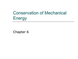 032616 week3 conservation of mechanical energy | PPT