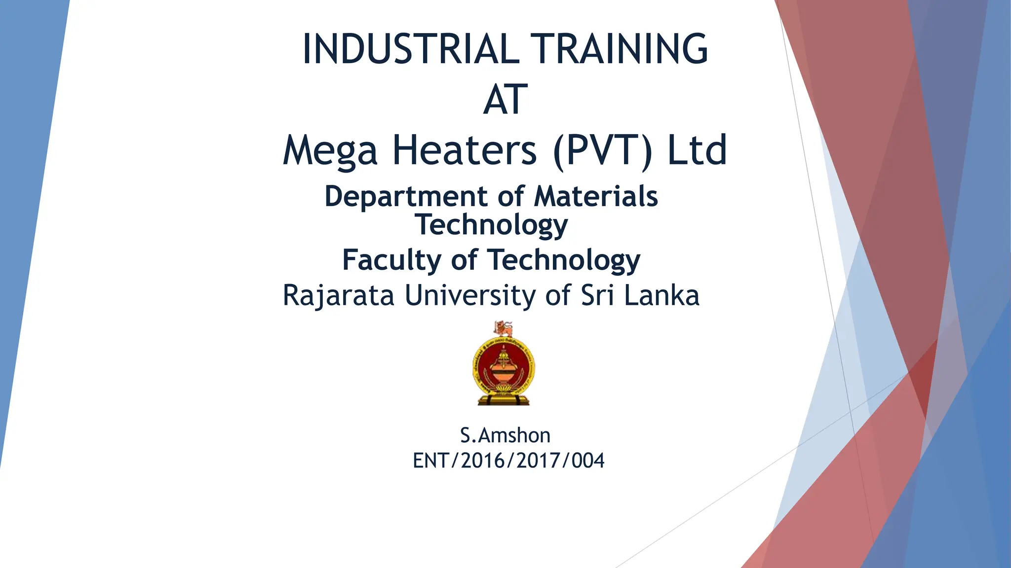 industrial training at mega heaters pvt td | PPTX