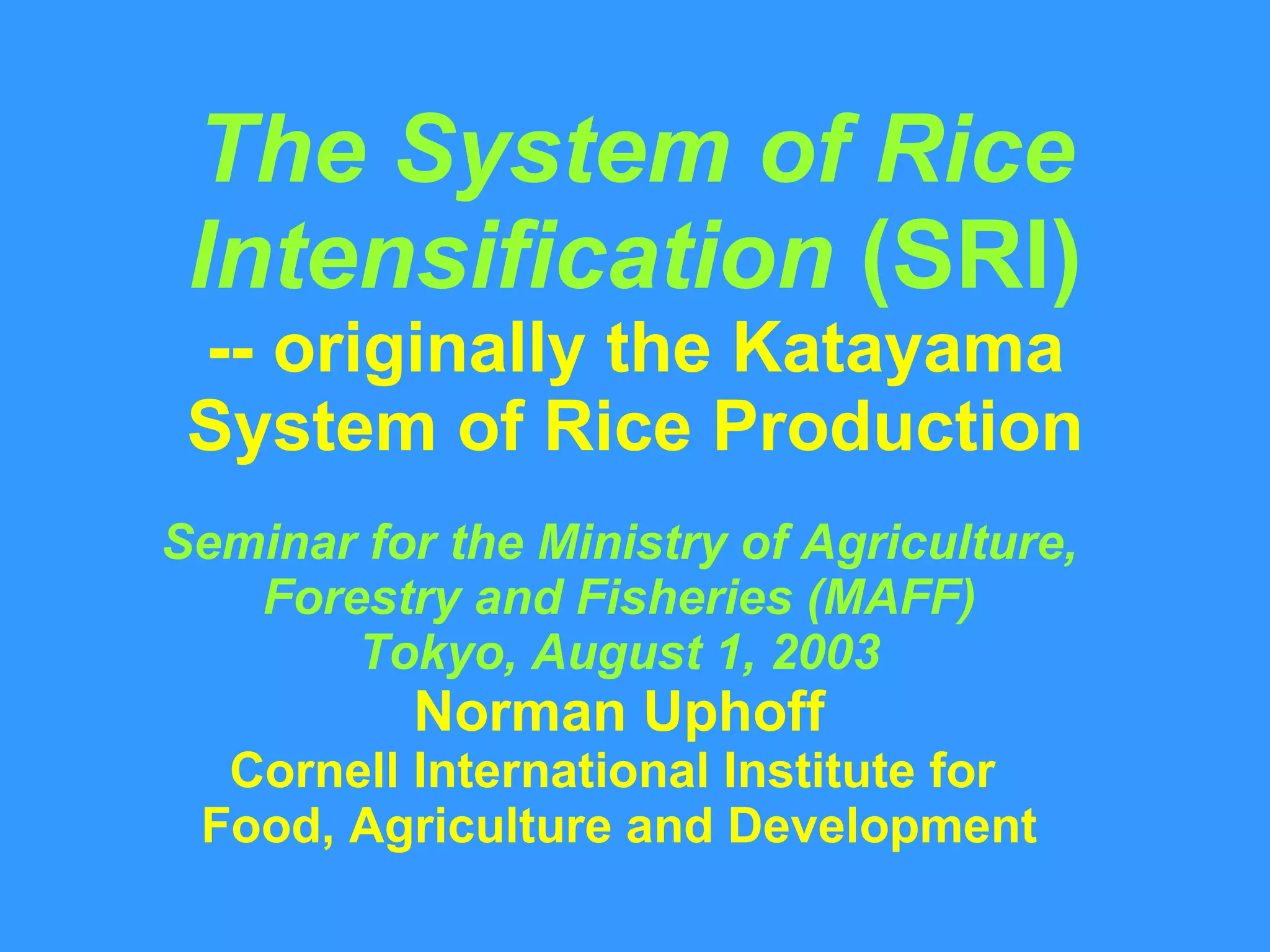 0327 The System of Rice Intensification (SRI) | PPT