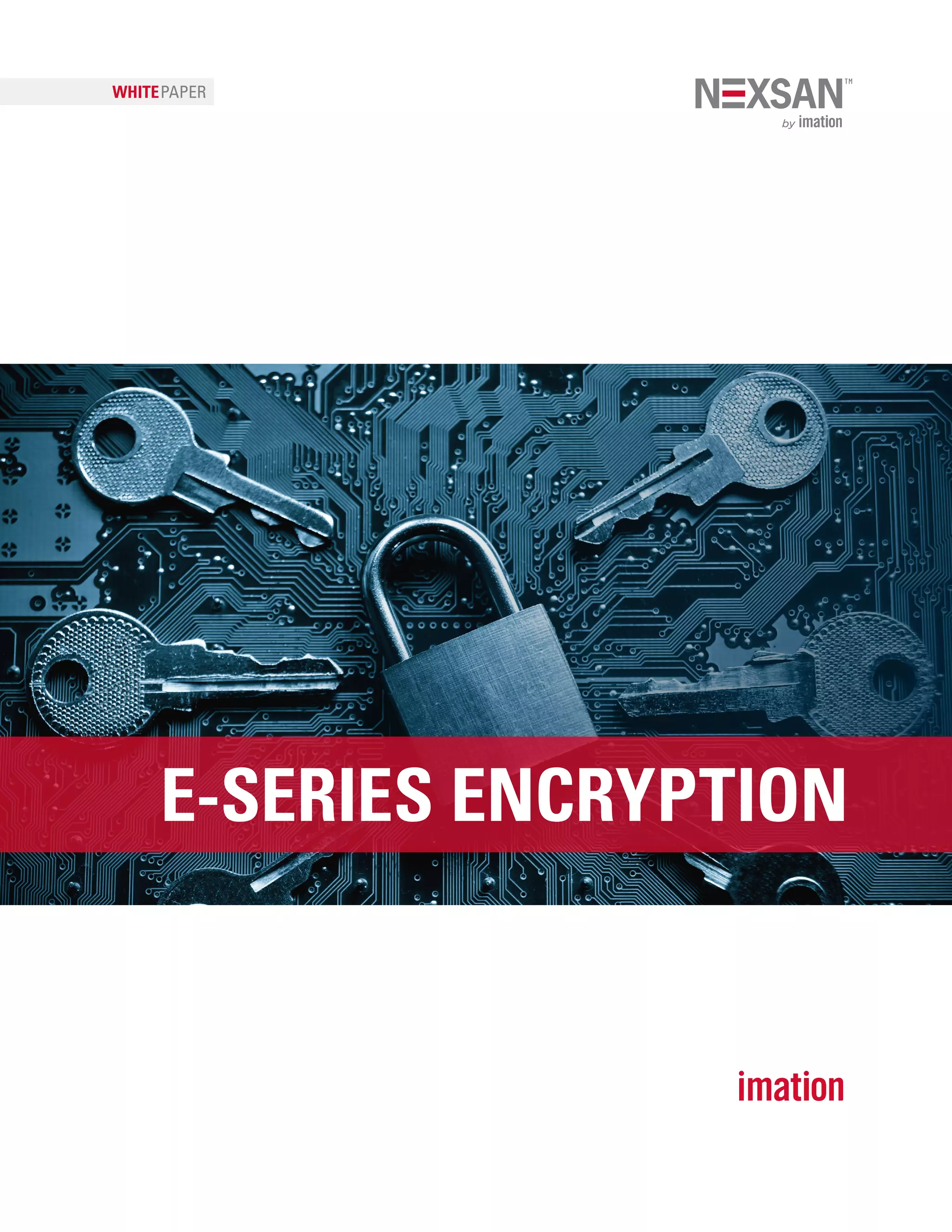 Nexsan_E-Series Encryption at Rest SED_US_Eng | PDF | Data Storage and ...