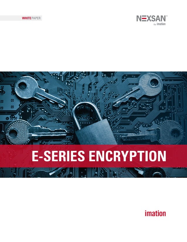 Nexsan_E-Series Encryption at Rest SED_US_Eng | PDF