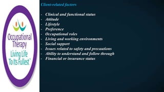 Occupational Therapy and Therapeutic Technologies Interventions | PPTX