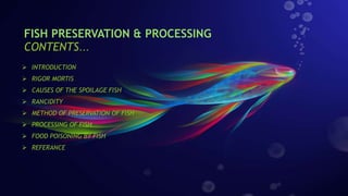 FISH PRESERVATION & PROSESSING | PPTX