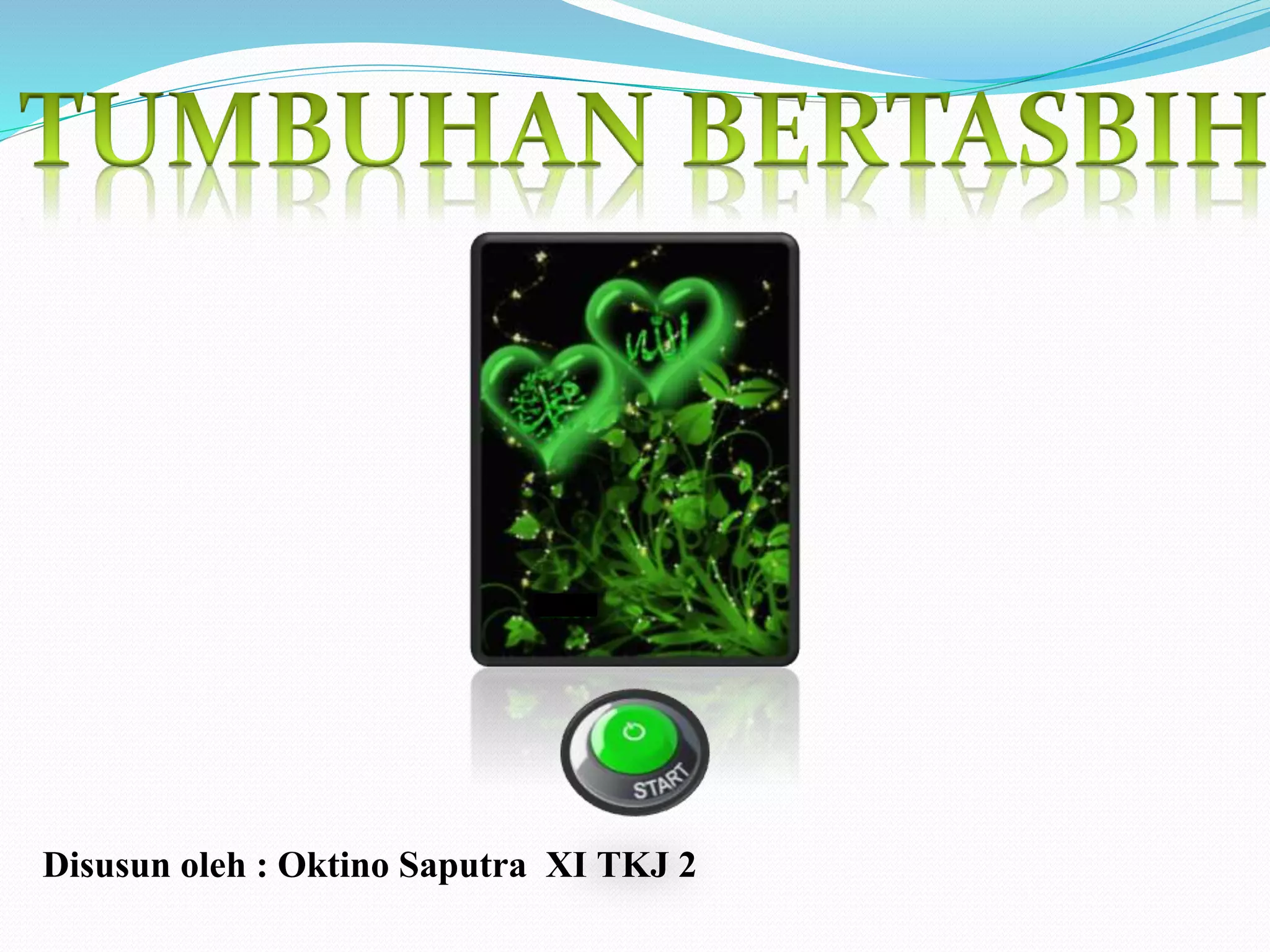 Tumbuhan Bertasbih | PPT