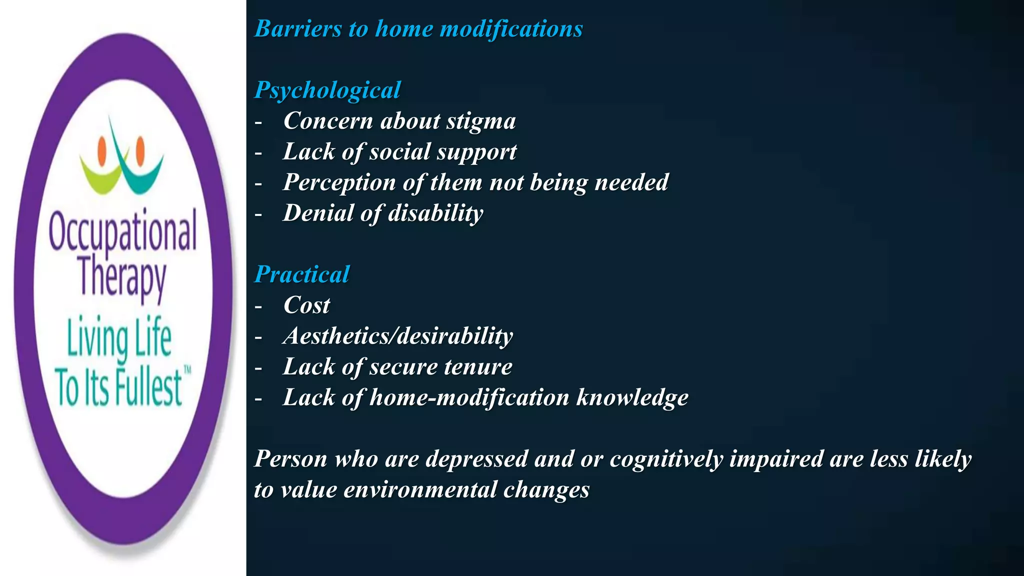 Home and Community Occupations - Home Modification Process | PPT