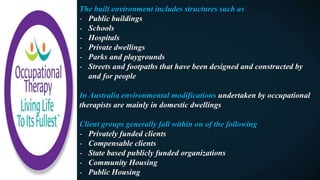 Home and Community Occupations - Home Modification Process | PPTX