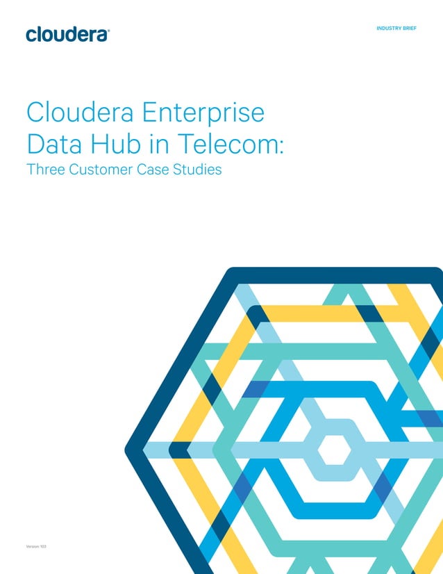 Cloudera Enterprise_Data Hub in Telecom | PDF