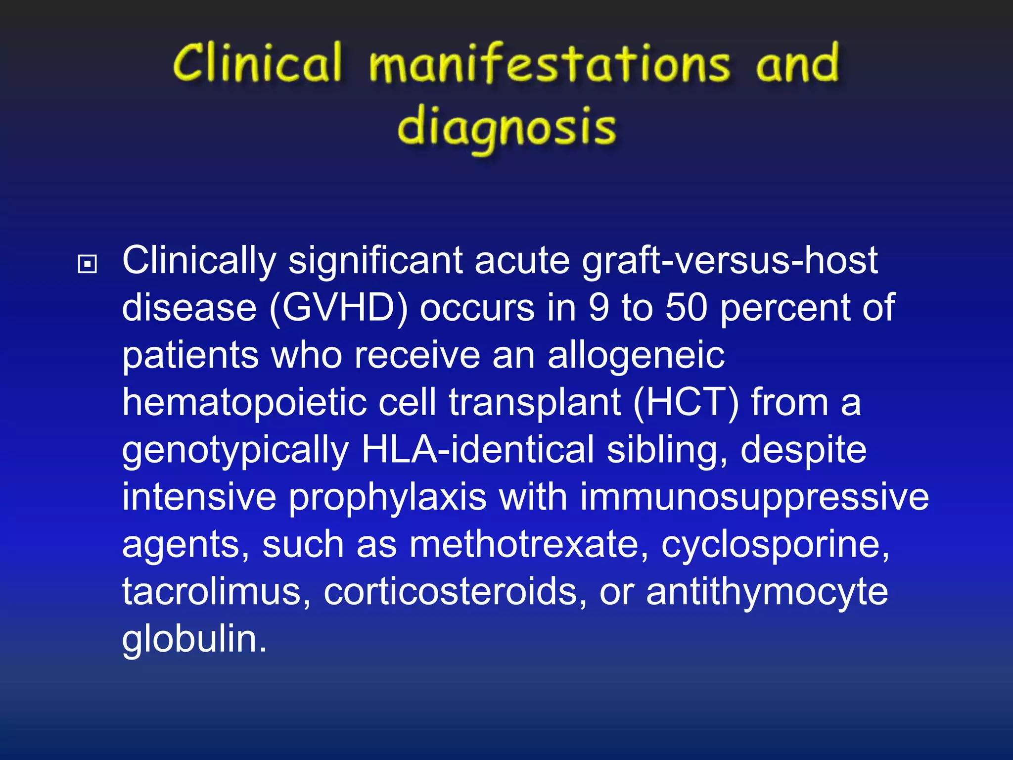 Graft Versus Host Disease | PPTX