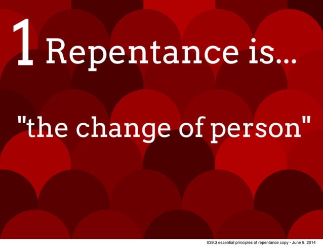 3 essential principles of repentance | PDF