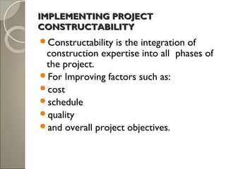 039 Integrating Constructability | PPT