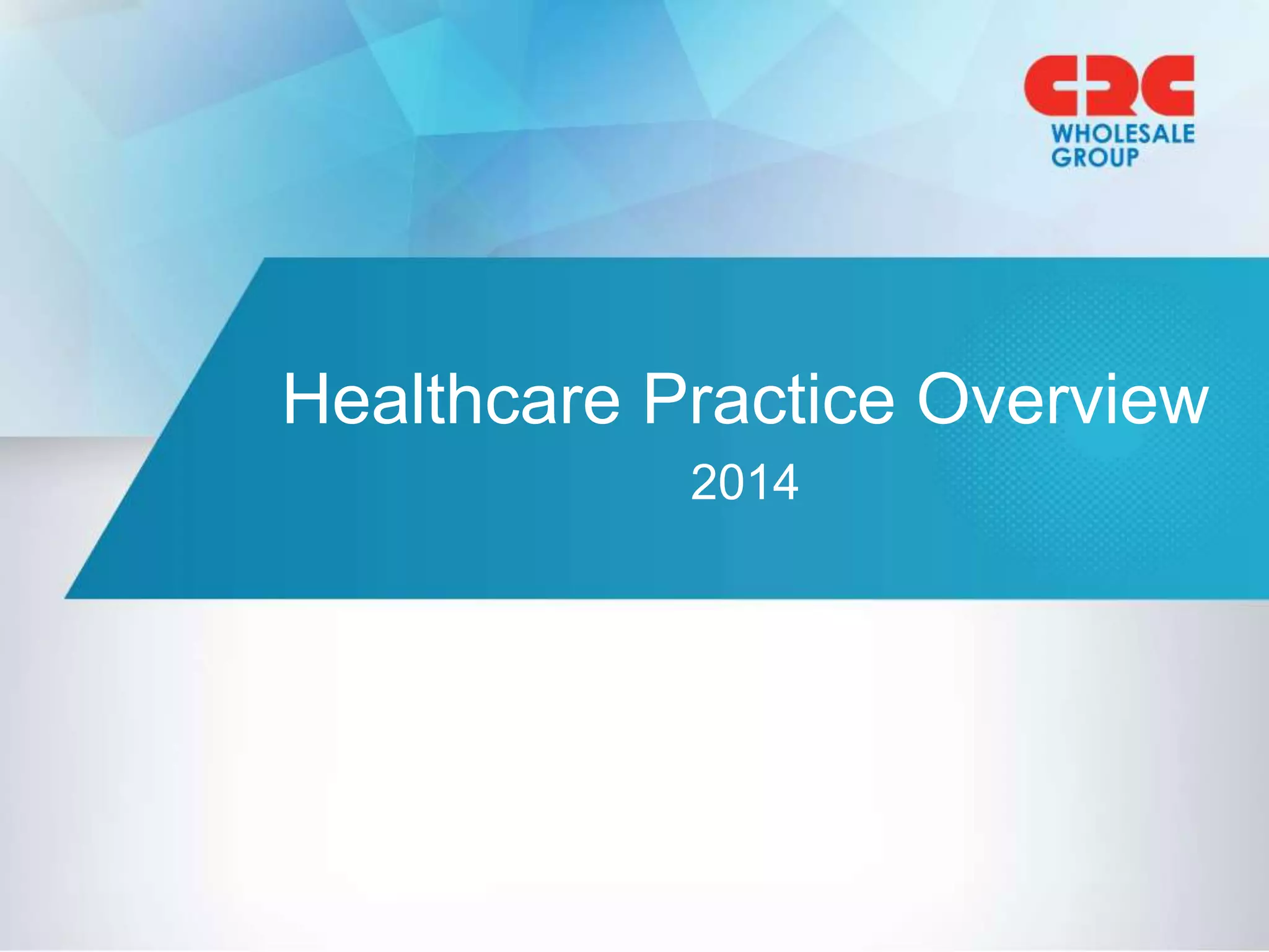 CRC Template - Healthcare -v2 1 (2) | PPTX | Health Insurance | Insurance