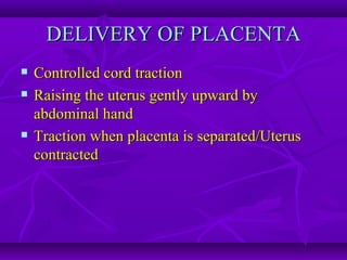 03 Active management of third stage of labour | PPT