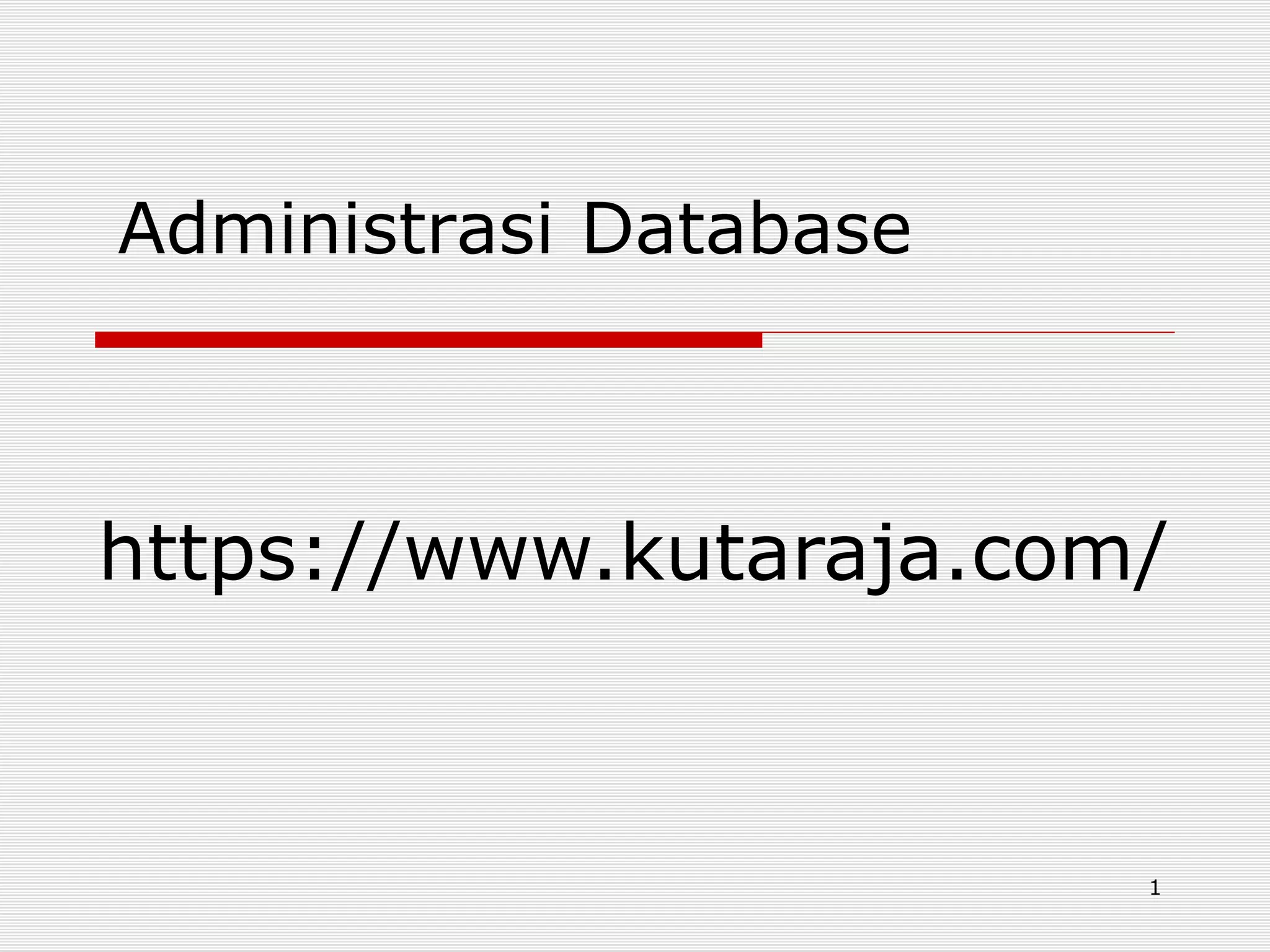 Administrasi Database | PPT