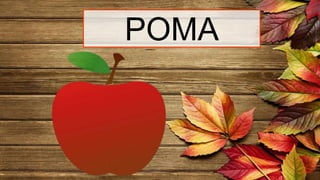 La poma | PPT