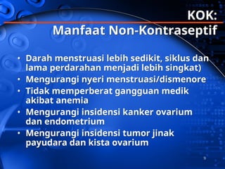 03A Kontrasepsi Oral Kombinasi.PPT combined oral contraceptives | PPT